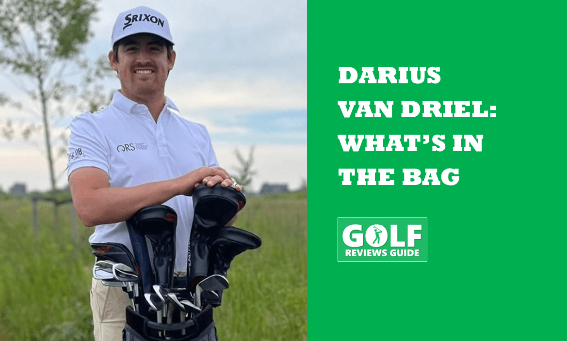 Darius Van Driel: What's In The Bag (Latest WITB Info)