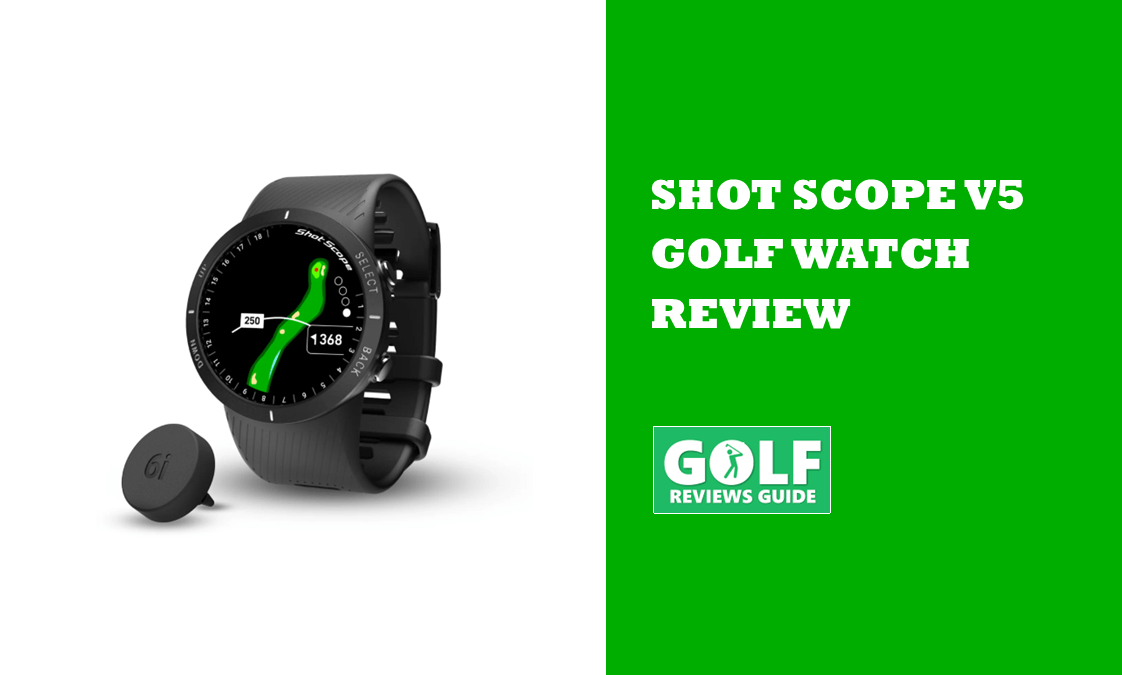 Shot Scope V5 GPS Golf Watch (NEW 2024 Model Reviewed)