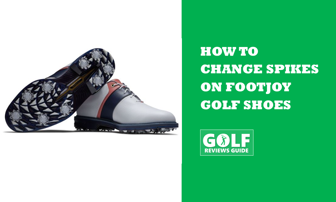 How To Change Spikes On FootJoy Golf Shoes (Step-by-Step)