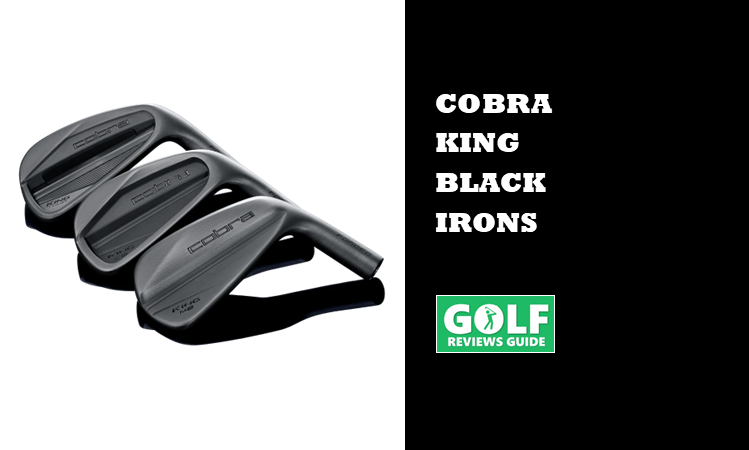 Cobra King Black Irons Launched (Sleek Black Tour, CB & MB)