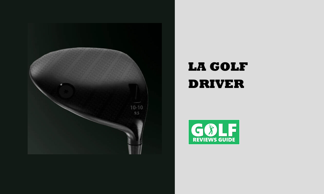 LA Golf Driver (New 2025 Bryson-Designed Driver Reviewed)