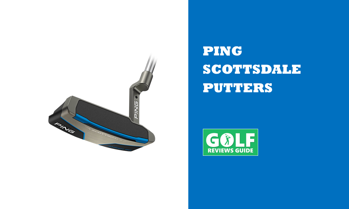 Ping Scottsdale Putters (9 NEW 2025 Putters Reviewed)