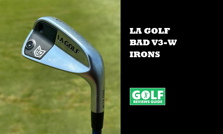 LA Golf BAD V3-W Irons (Bryson DeChambeau’s Irons Reviewed)