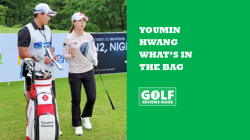 Youmin Hwang: What's In The Bag (Latest WITB Info)