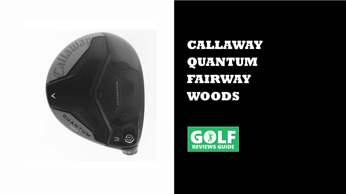 Bois Callaway Quantum (Nouveaux bois de parcours 2026 testés)