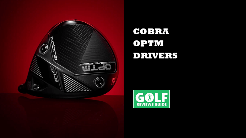 Cobra OPTM Drivers Are 23% More Accurate For 2026 (Reviewed)